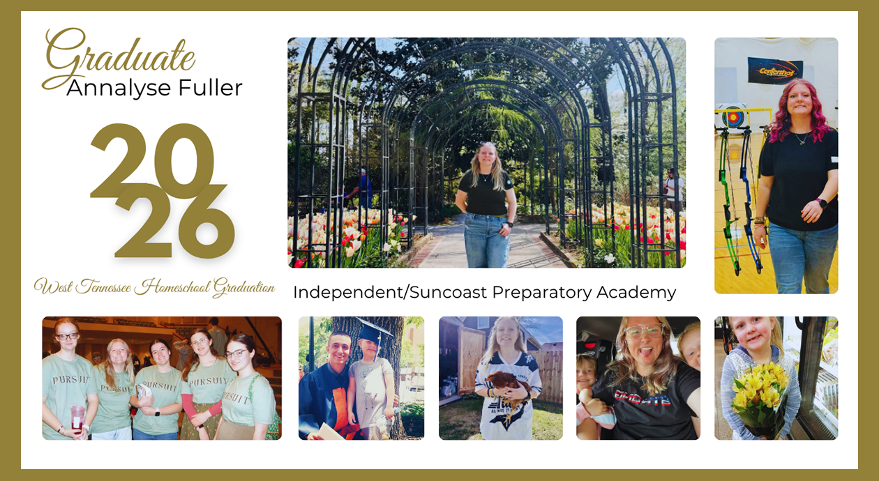 Presenting 2026 Homeschool Graduate Annalyse Fuller - Homeschool Roster